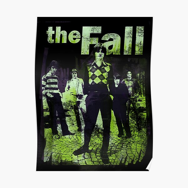 Póster «The Fall - banda post punk, imagen de banda clásica ...