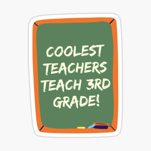 "Cool Third Grade Teacher Appreciation" Sticker for Sale by ...