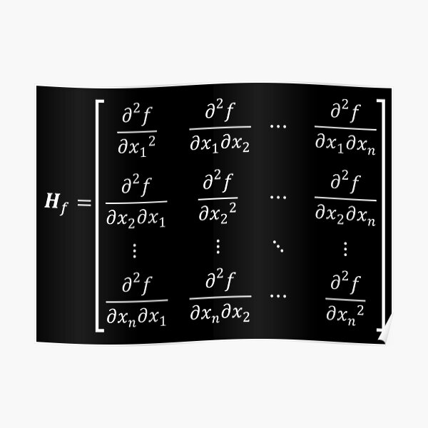 "Hessian Matrix, important tool of differential calculus" Poster for Sale by ScienceCorner ...