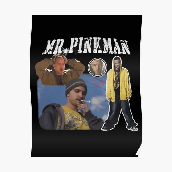 "Mr Pinkman Design" Poster for Sale by Tesile | Redbubble