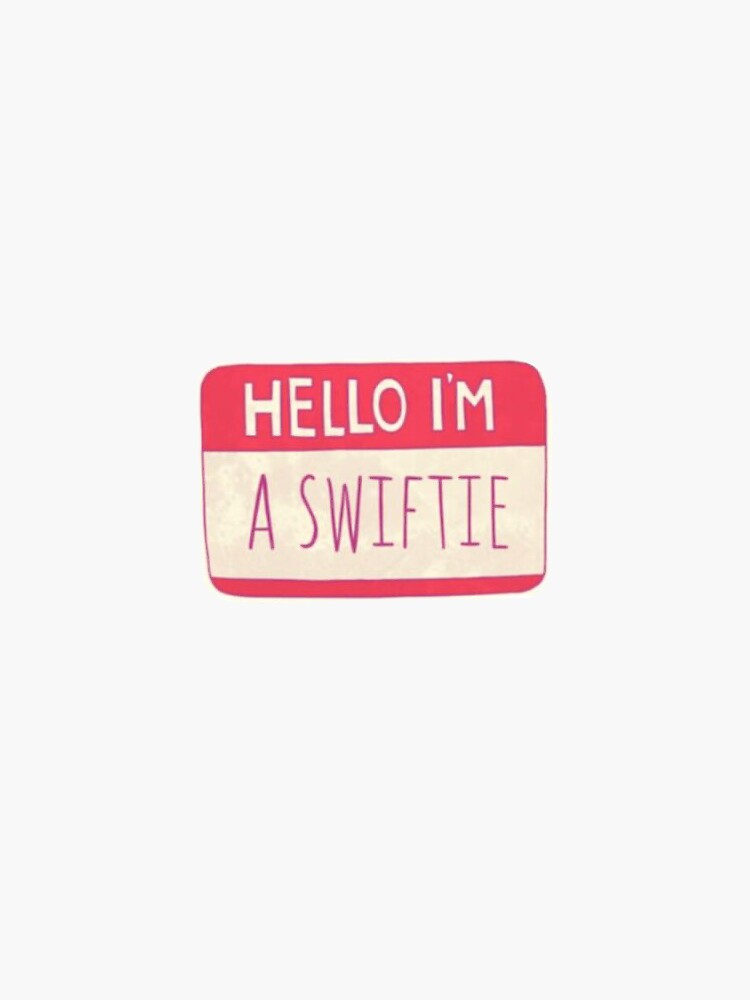 "swiftie name tag" Sticker for Sale by Betsymae | Redbubble