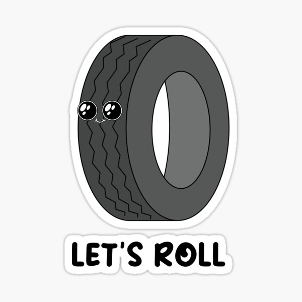 "Let's Roll" Sticker for Sale by shanemuir5 | Redbubble