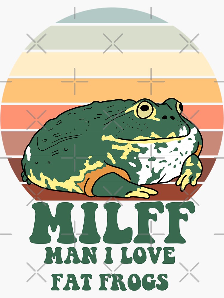 "MILFF "Man I Love Fat Frogs"" Sticker for Sale by SNKKreatures | Redbubble