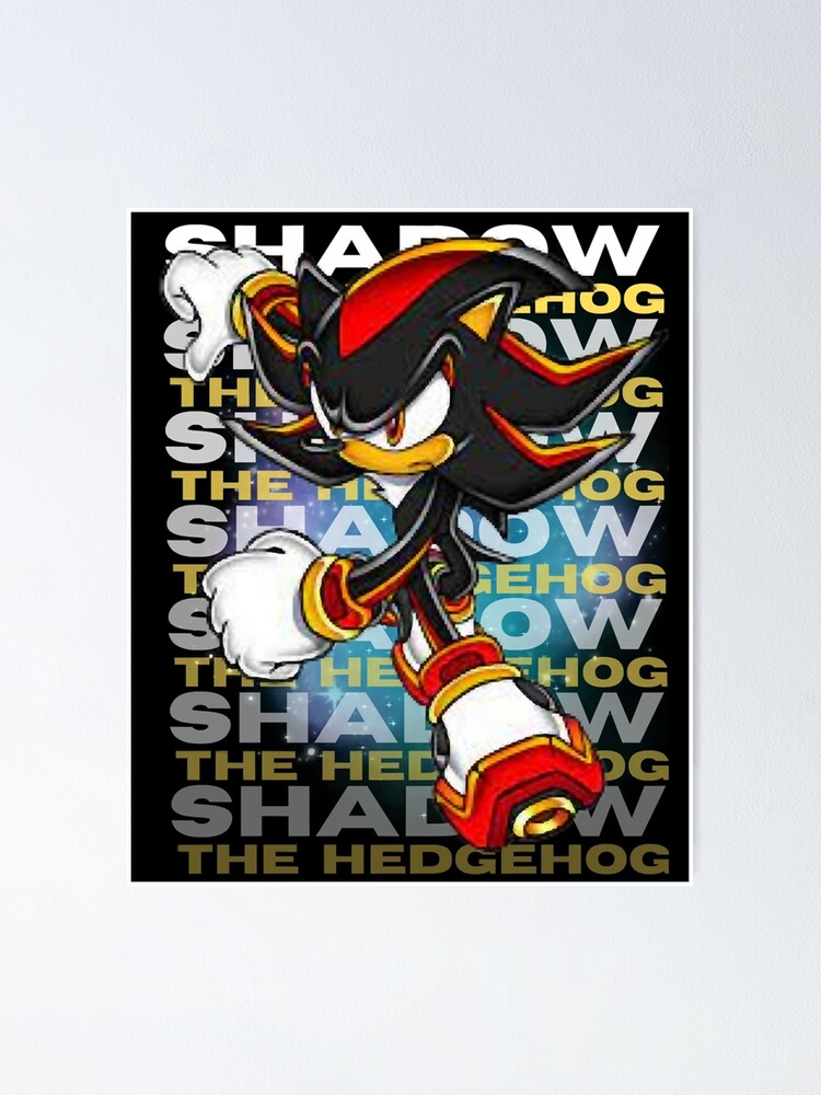 "Shadow The Hedgehog Sonic Poster " Poster for Sale by laurelandblusx ...