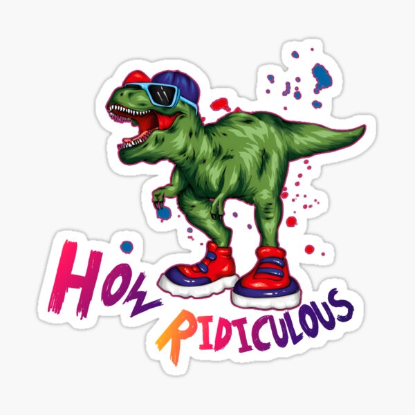 "How Ridiculous" Sticker for Sale by Vlaki | Redbubble