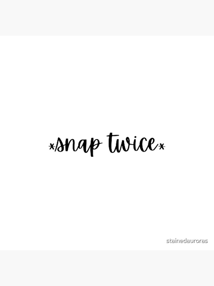 "snap twice (cursive) - Wednesday Addams" Art Print for Sale by ...