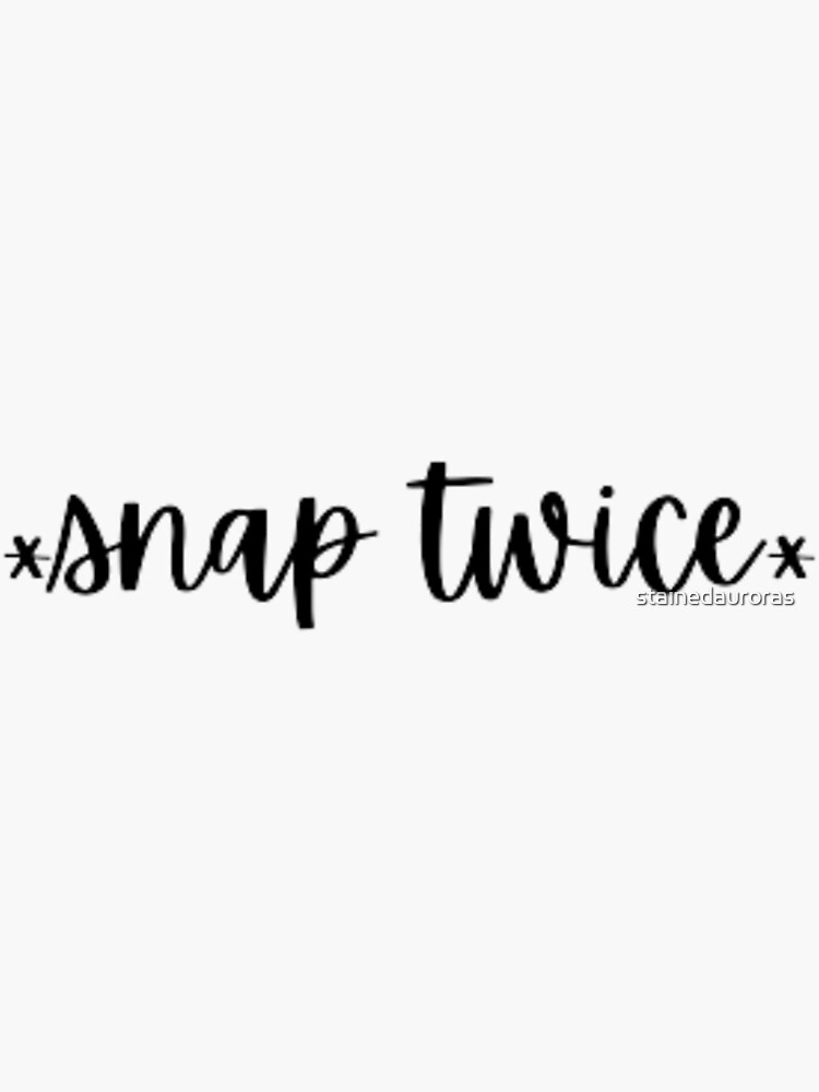 "snap twice (cursive) - Wednesday Addams" Sticker for Sale by ...