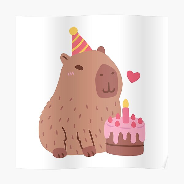 "Cute Capybara And Birthday Cake" Poster for Sale by rustydoodle ...