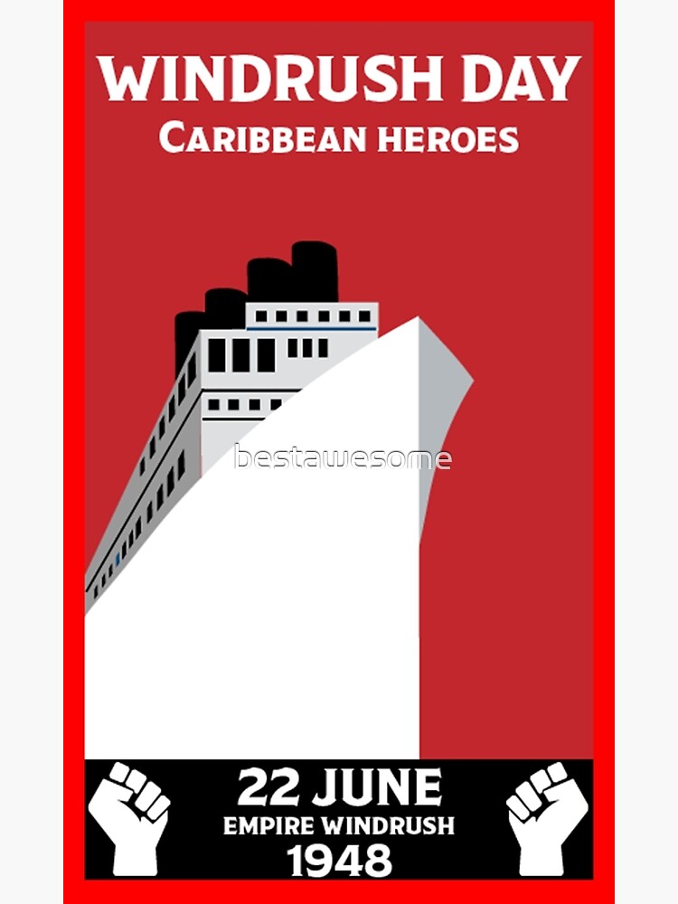 "National Windrush Day - Generation Windrush - Black History" Poster ...