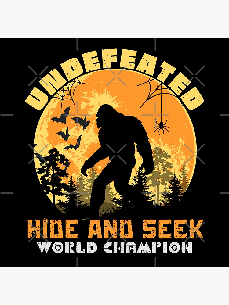 "Bigfoot Undefeated Hide and Seek World Champion - Bigfoot Retro ...