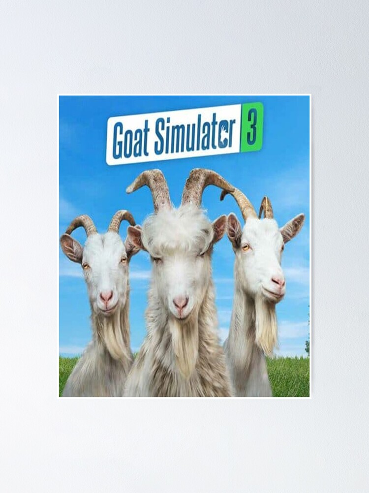 "Goat Simulator" Poster for Sale by DominikWlo | Redbubble