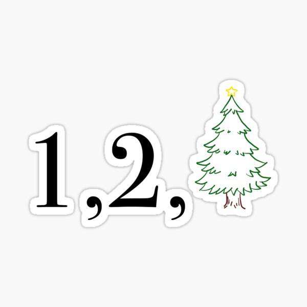 "1, 2, Christmas tree " Sticker for Sale by Robin-m-willems | Redbubble