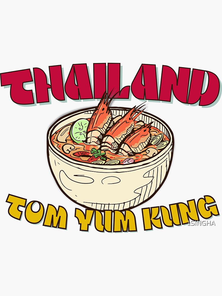 "Tom yum kung, Thailand, Thai, Thai food, Thailand shirt,Thai shirt ...