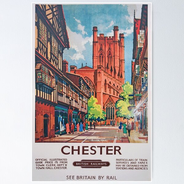 "Vintage Railway poster advertising Chester" Poster for Sale by ...