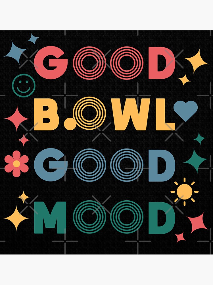 "Lawn Bowls - Good Bowl Good Mood" Sticker for Sale by Keep-Rolling ...