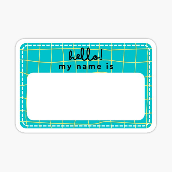 "Hello, my name is #05 Name Tag Blank" Sticker for Sale by puffinka | Redbubble