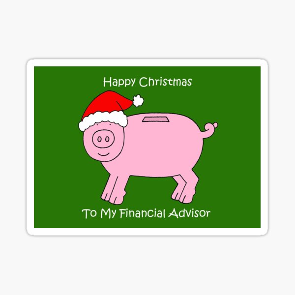 "Happy Christmas to My Financial Advisor" Sticker for Sale by ...