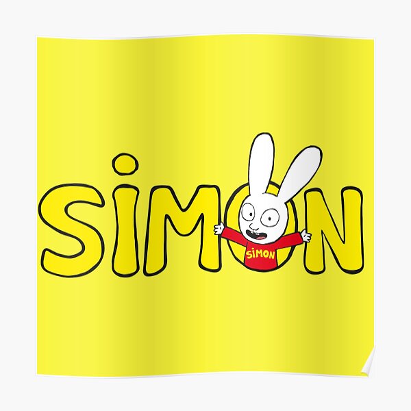 "cute Simon Rabbit name - simon super rabbit" Poster for Sale by ...
