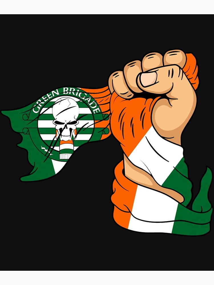 "Green Brigade " Poster for Sale by LisaAngelLtd | Redbubble