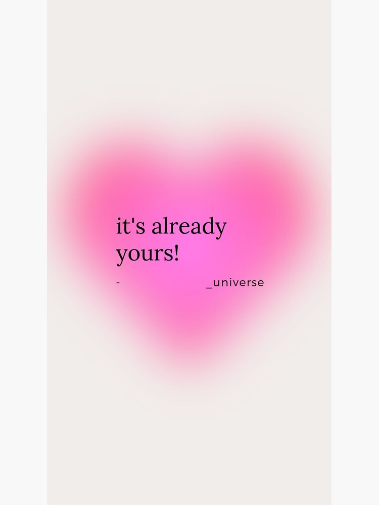"its already yours universe manifestation aura" Sticker for Sale by ...