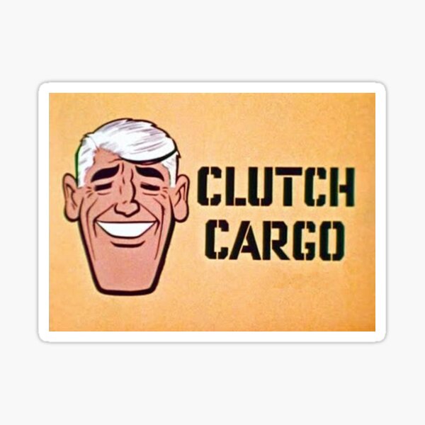"Clutch Cargo" Sticker for Sale by AmericanPoison | Redbubble