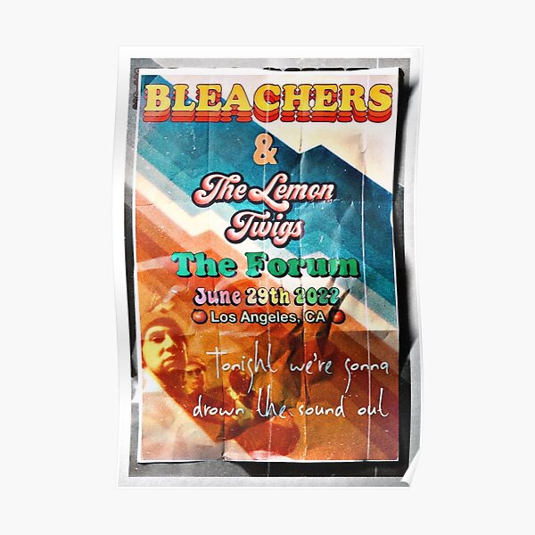 "Bleachers fan made poster the forum 2022" Poster for Sale by ...
