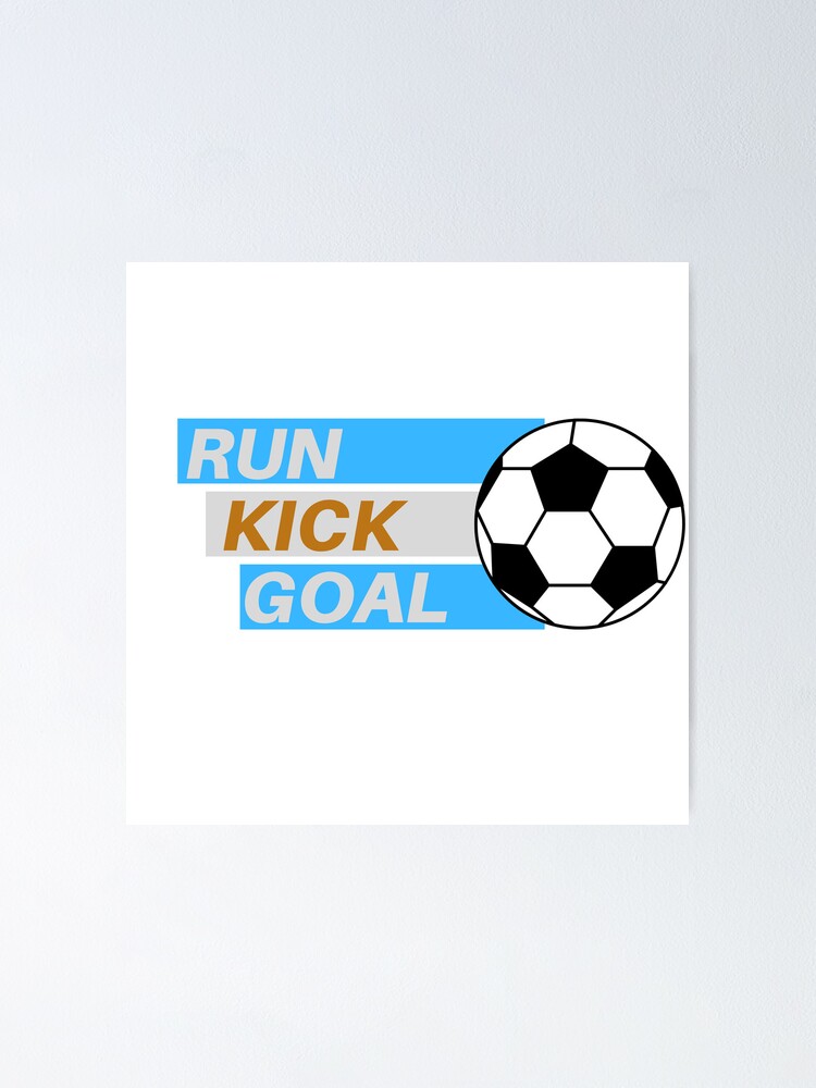 " Run Kick Goal Argentina Football Soccer sticker" Poster for Sale by ...