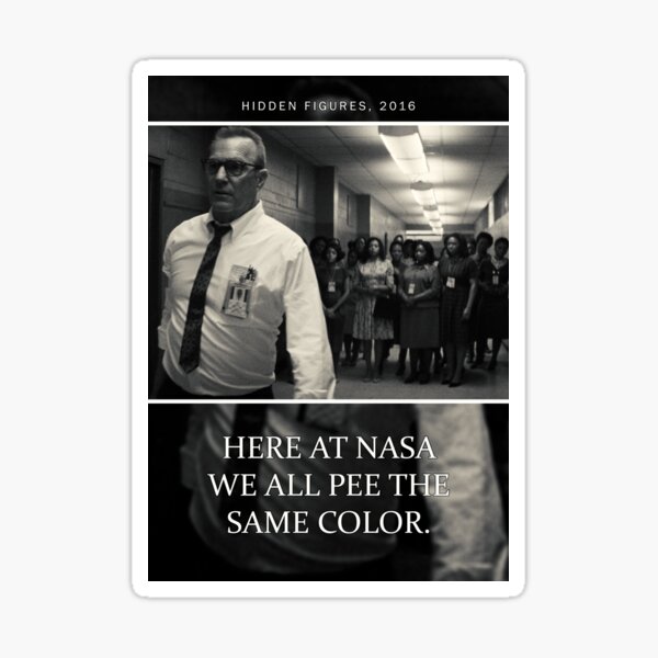 "Hidden Figures Quote 01" Sticker for Sale by Duofilmo | Redbubble