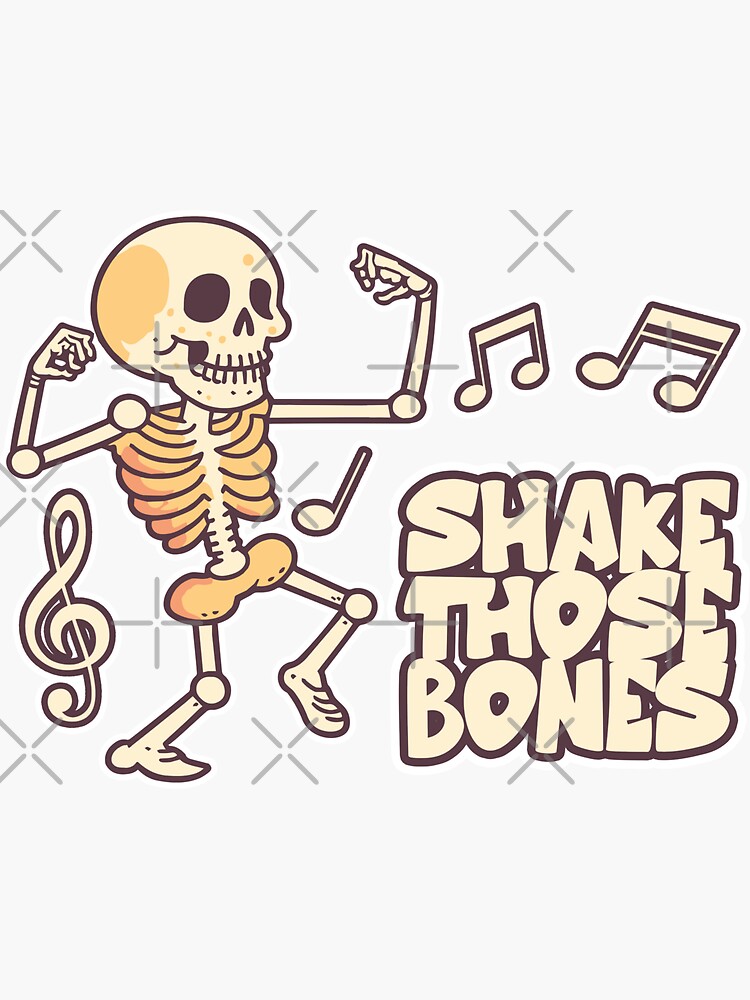 "Shake those bones dancing skeleton " Sticker for Sale by RomeroRITS ...