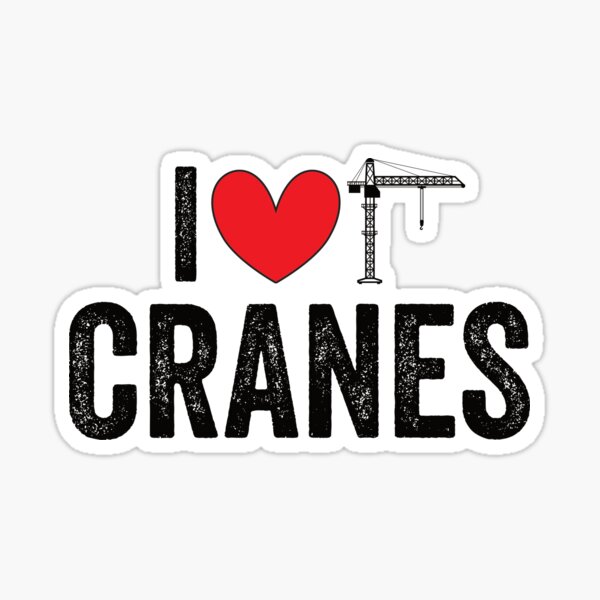 "I Love Cranes Heavy Equipment Wife Gift Funny Crane Operator" Sticker ...