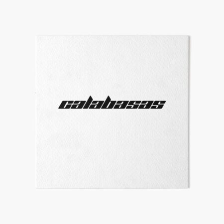 "CALABASAS LOGO" Art Board Print for Sale by killaani | Redbubble