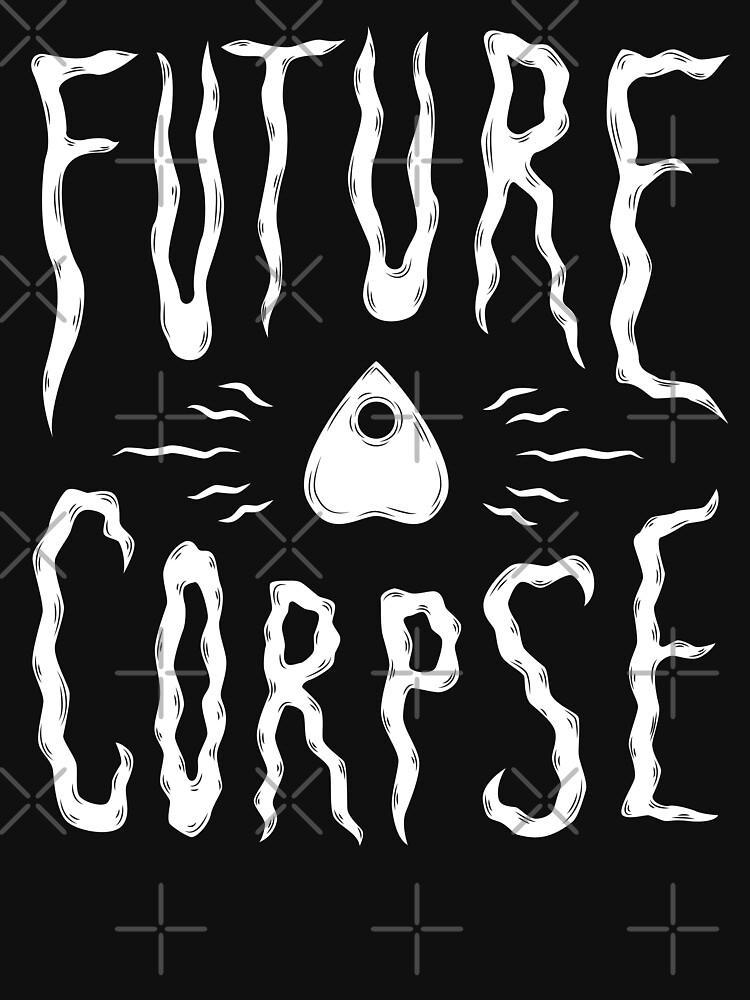"Future Corpse" T-shirt for Sale by PauEnserius | Redbubble | future t ...