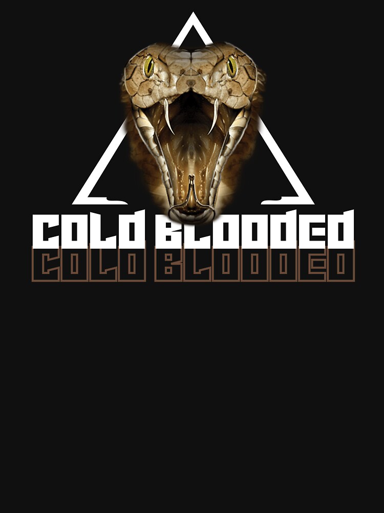 "Cold blooded cool cobra snake design" T-shirt for Sale by reka88 ...