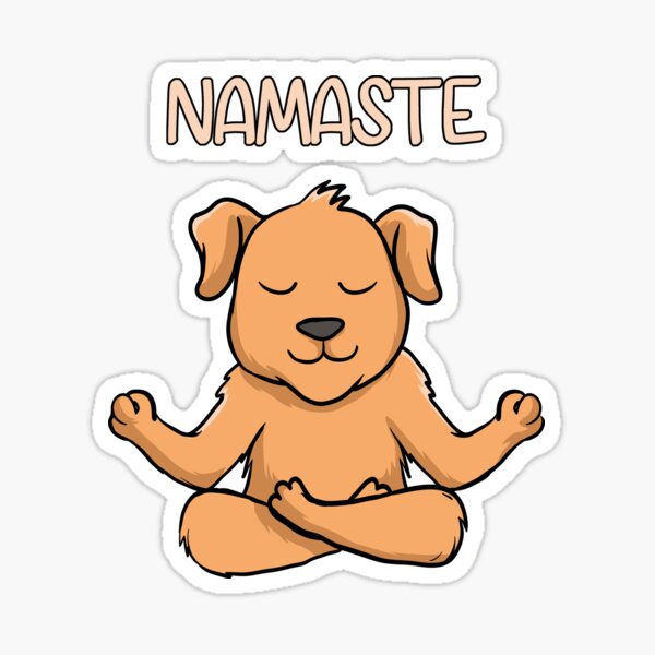 "Namaste Yoga Dog Meditation Funny Animal Pet" Sticker for Sale by ...