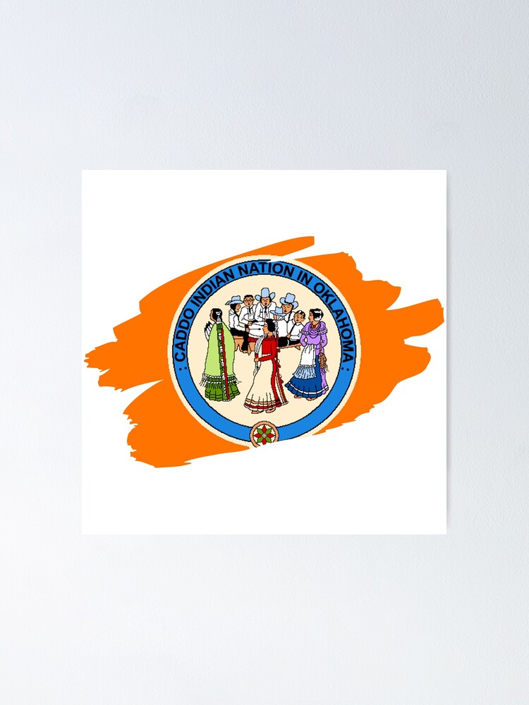 "Caddo Nation of Oklahoma Brushstroked" Poster for Sale by artyflyers ...