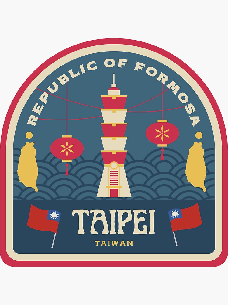 "Taipei 101 Landmark - Republic of Formosa Tribute" Sticker for Sale by ...