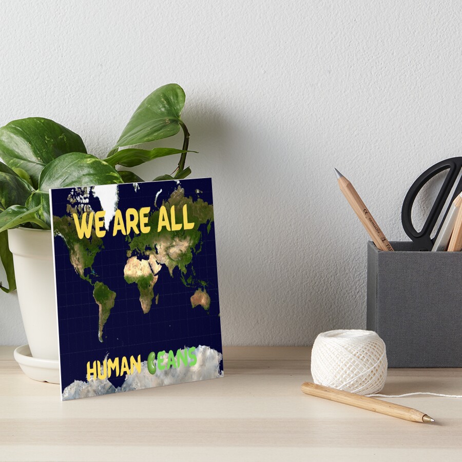 " WE ARE ALL HUMAN BEANS - WE ARE ALL HUMAN - WORLD MAP" Art Board ...