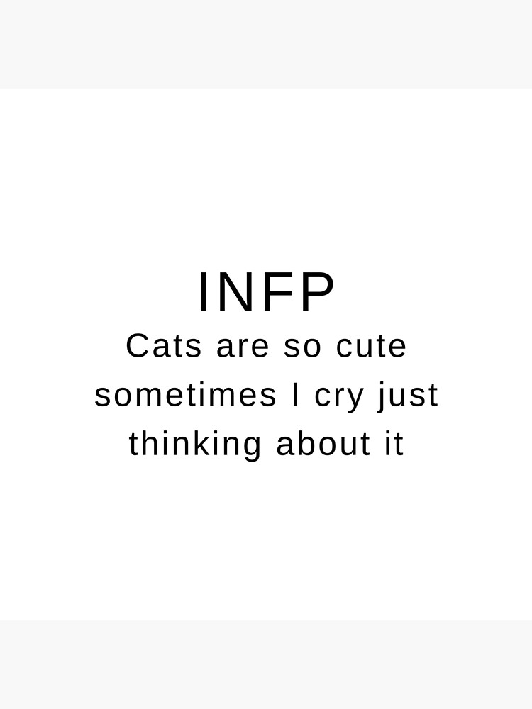 "INFP + cats" Poster for Sale by MBTI-Emporium | Redbubble