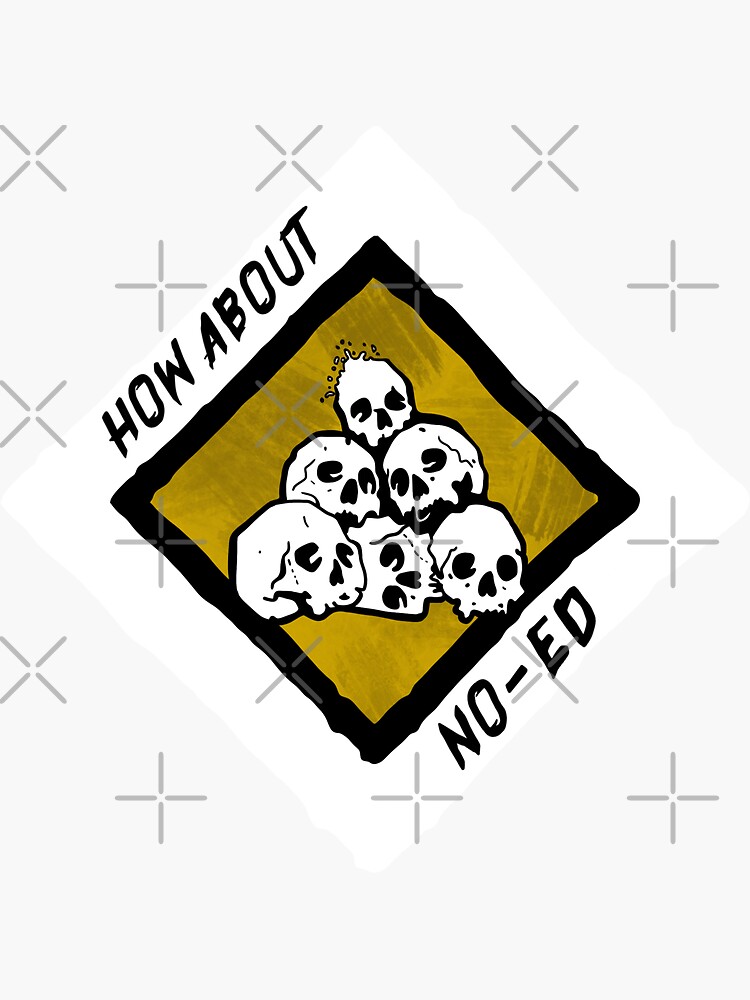 "No One Escapes Death Perk" Sticker for Sale by AnyhooStudio | Redbubble