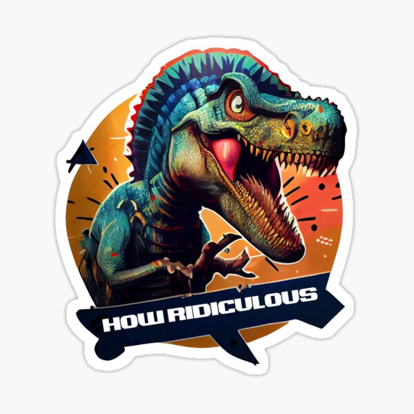 "How Ridiculous" Sticker for Sale by AykutDoodle | Redbubble