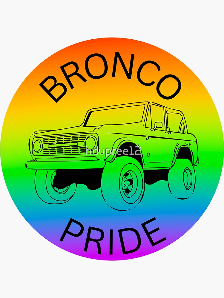 "Ford Bronco Pride" Sticker for Sale by hdupree12 | Redbubble