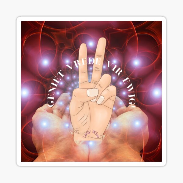 "GENIET VREDE VIR EWIG!" Sticker for Sale by LadyWise | Redbubble