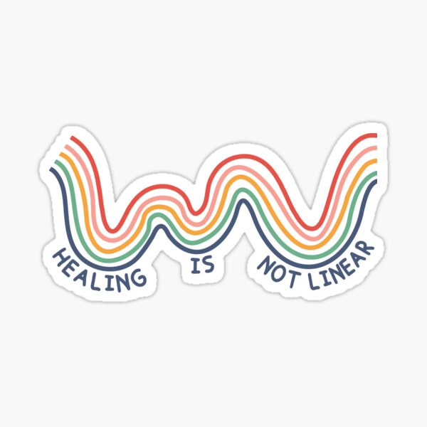 "Healing Is Not Linear, Mental Health Awareness, Positivity" Sticker ...