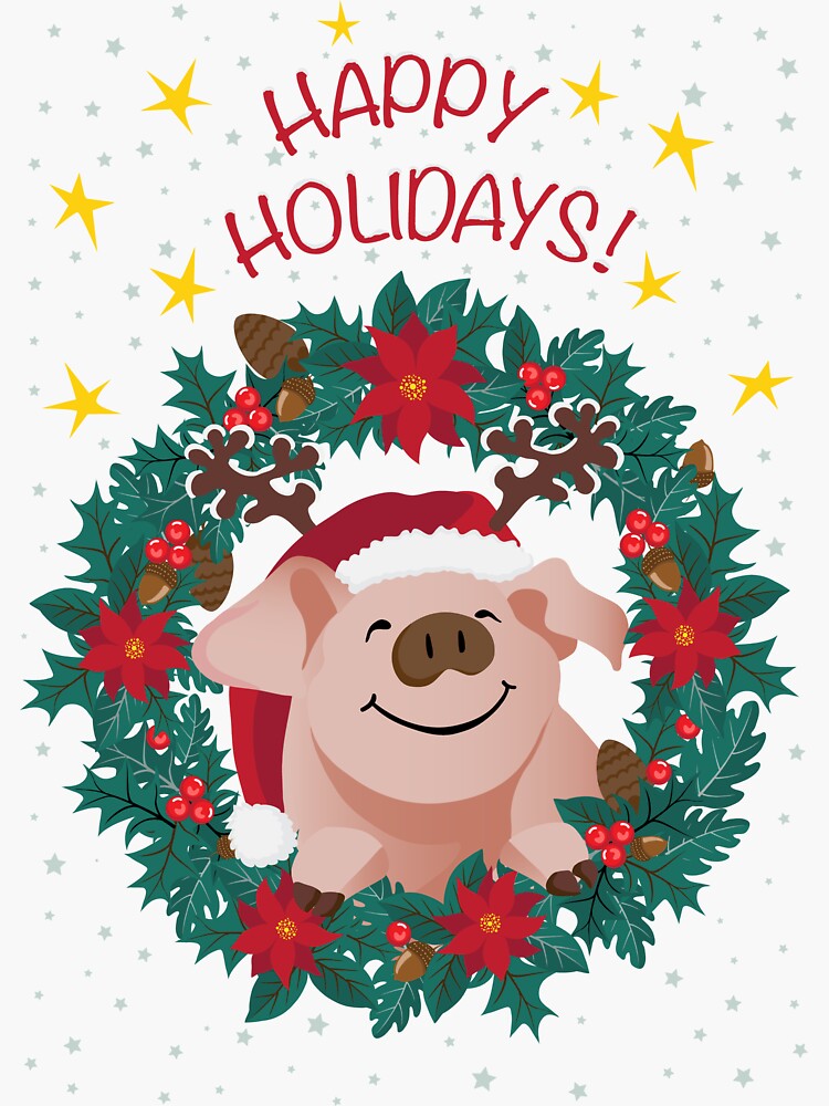 "HAPPY PIG IN CHRISTMAS WREATH" Sticker for Sale by Phanya-Style ...