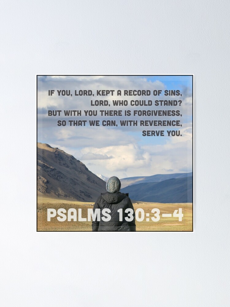 Poster for Sale mit "Psalmen 130:3-4" von debradeka | Redbubble