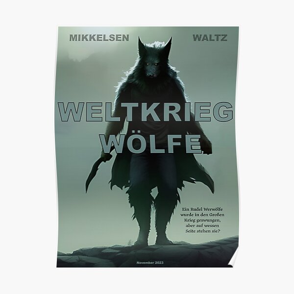 "PUMP Series Two "World War Wolves" (2023)" Poster for Sale by ...