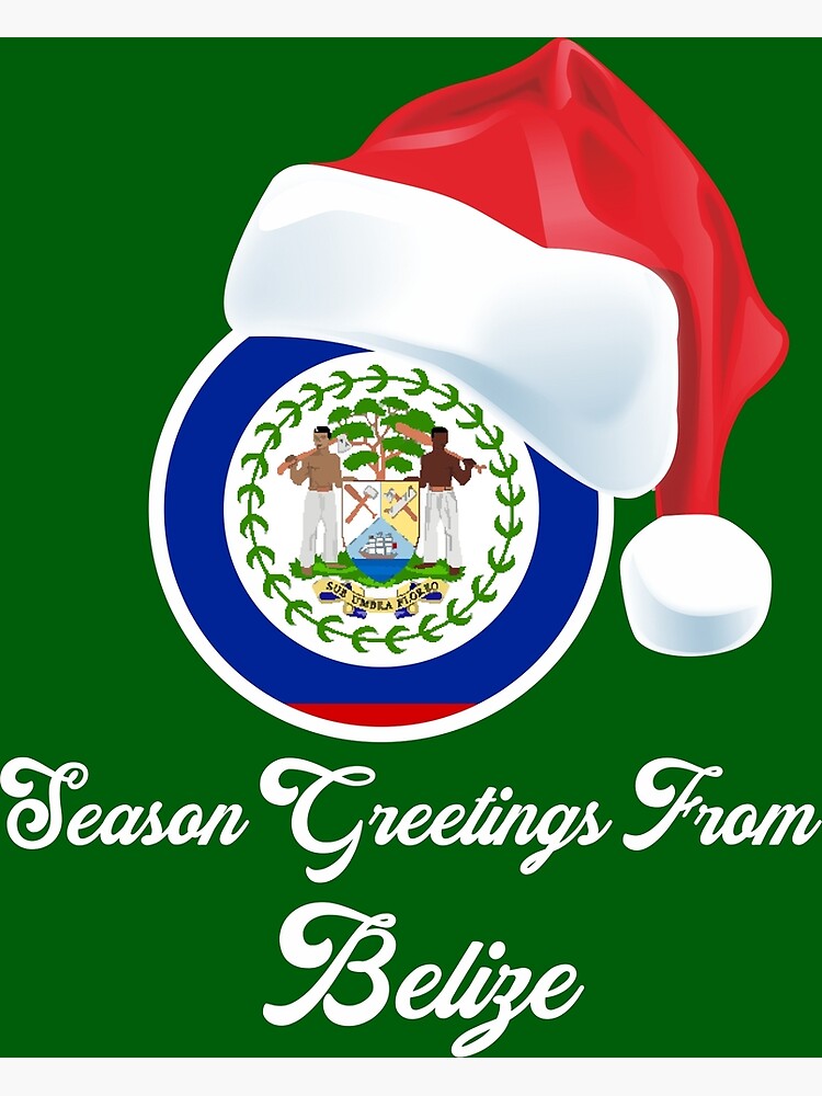 " Season Greetings from Belize" Poster for Sale by frexxx | Redbubble