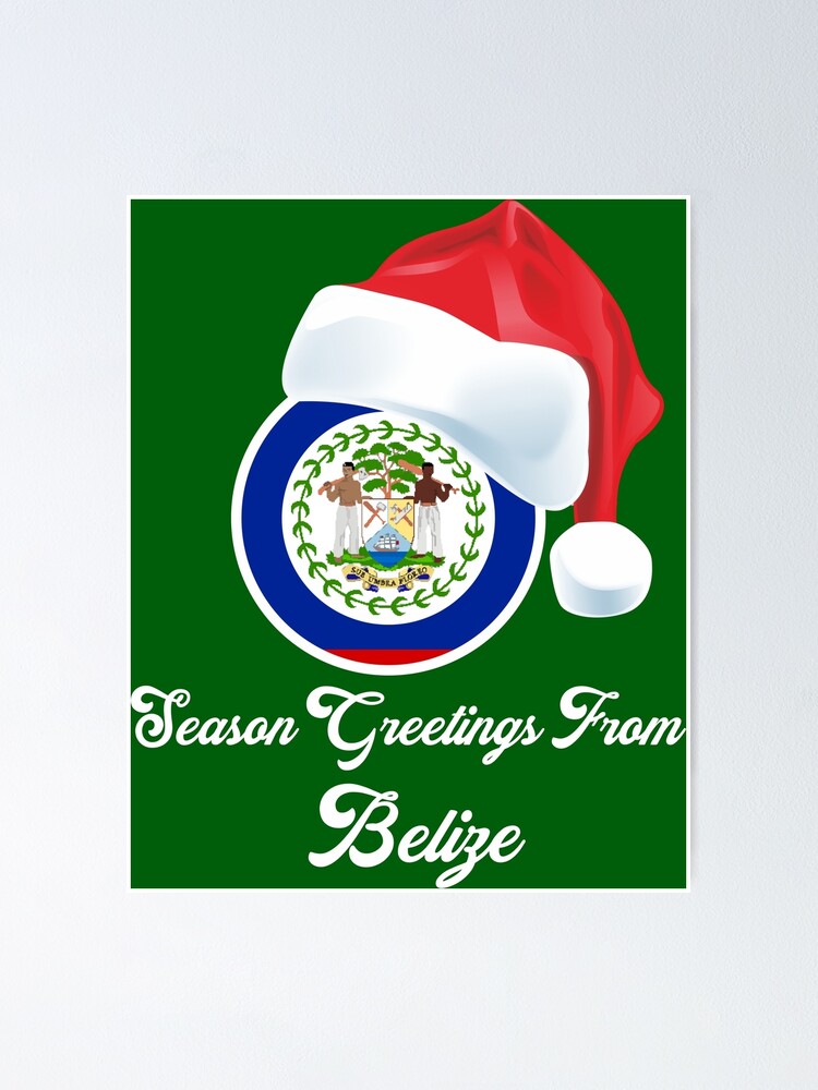 " Season Greetings from Belize" Poster for Sale by frexxx | Redbubble