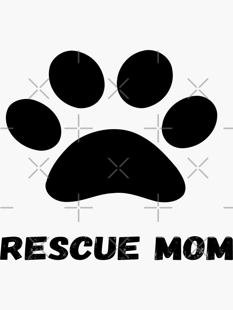 " Rescue Mom" Sticker for Sale by calibrit | Redbubble