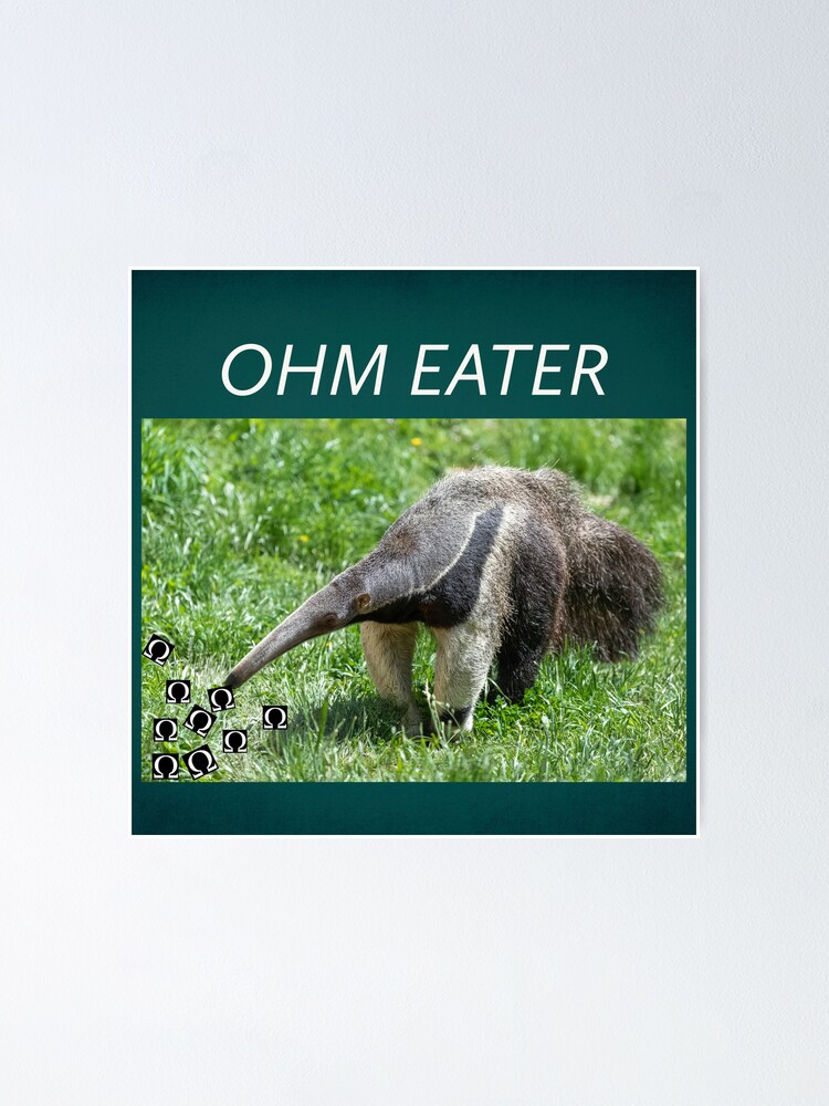 "OHM EATER - ELECTRICAL ENGINEERING SPOOF ON AN OHM METER - FOR ...
